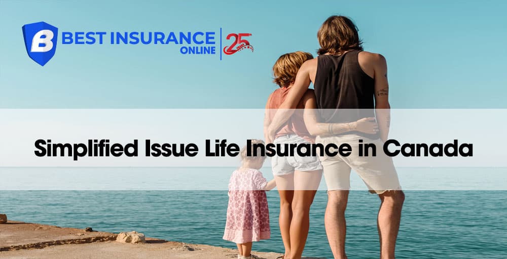 Simplified Issue Life Insurance: Quick Coverage Without Medical Exams